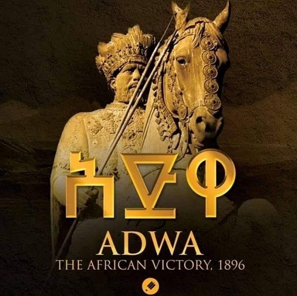 Victory of Adwa Foundation of Unity in Diversity of Ethiopian People ...
